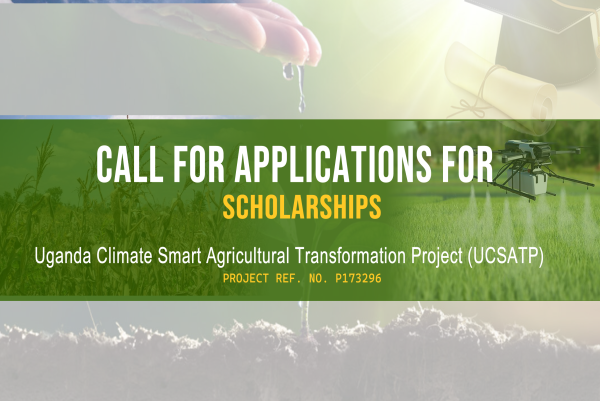 Uganda Climate Smart Agricultural Transformation Project (UCSATP ...